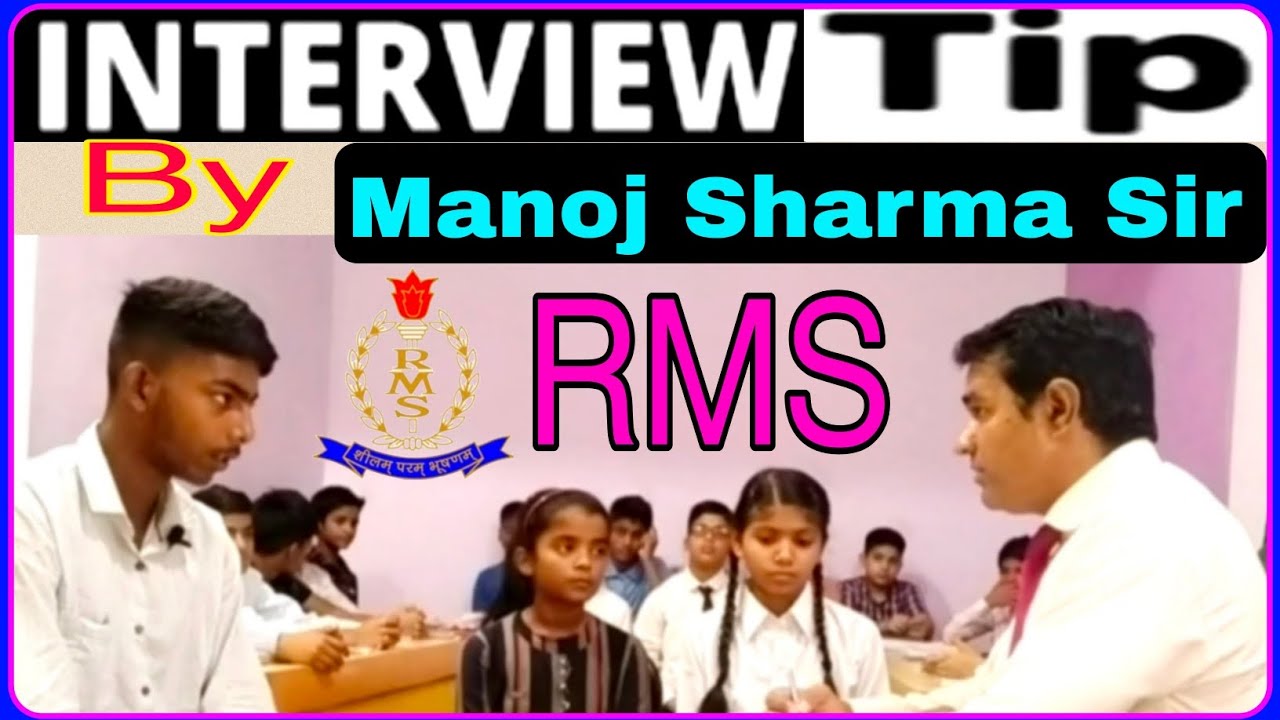 Military school Interview tip by Manoj Sharma Sir | How to give ...