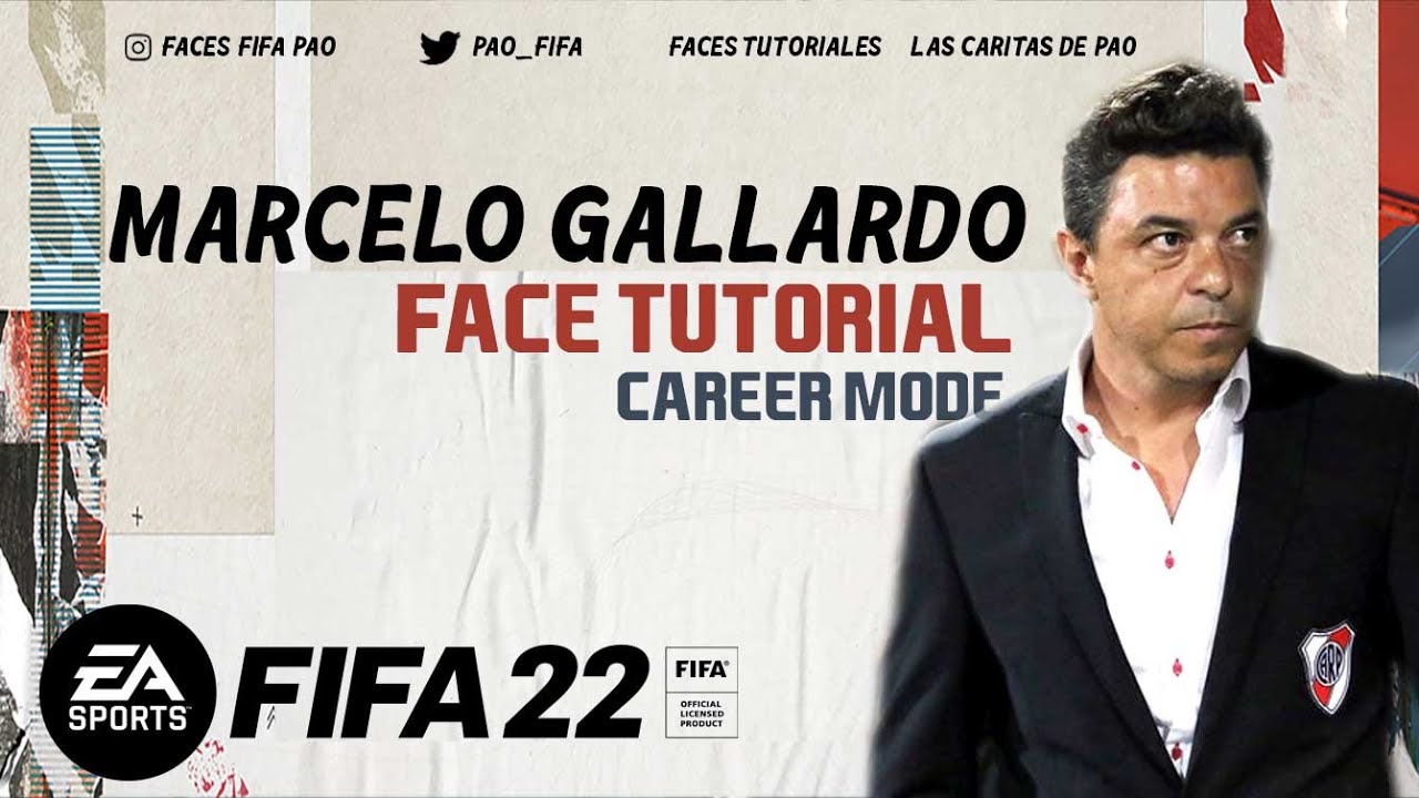 MARCELO GALLARDO FACE FIFA 22 | TUTORIAL | CAREER MODE | MANAGER - YouTube