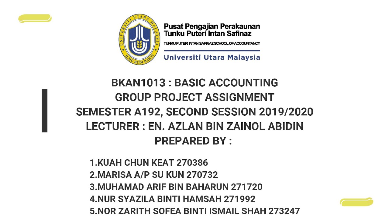 BKAN 1013 Basic Accounting Project (Group B) A192 - YouTube