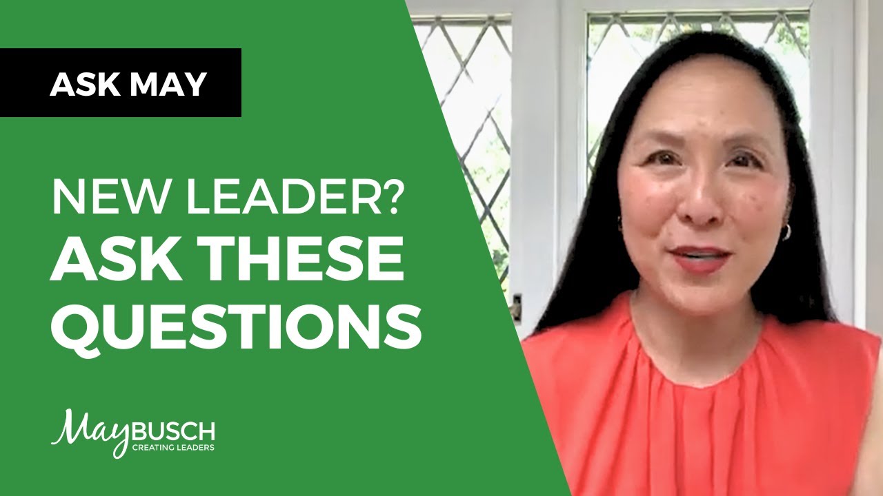 Ask May: What to Ask Team Members as a New Leader - YouTube