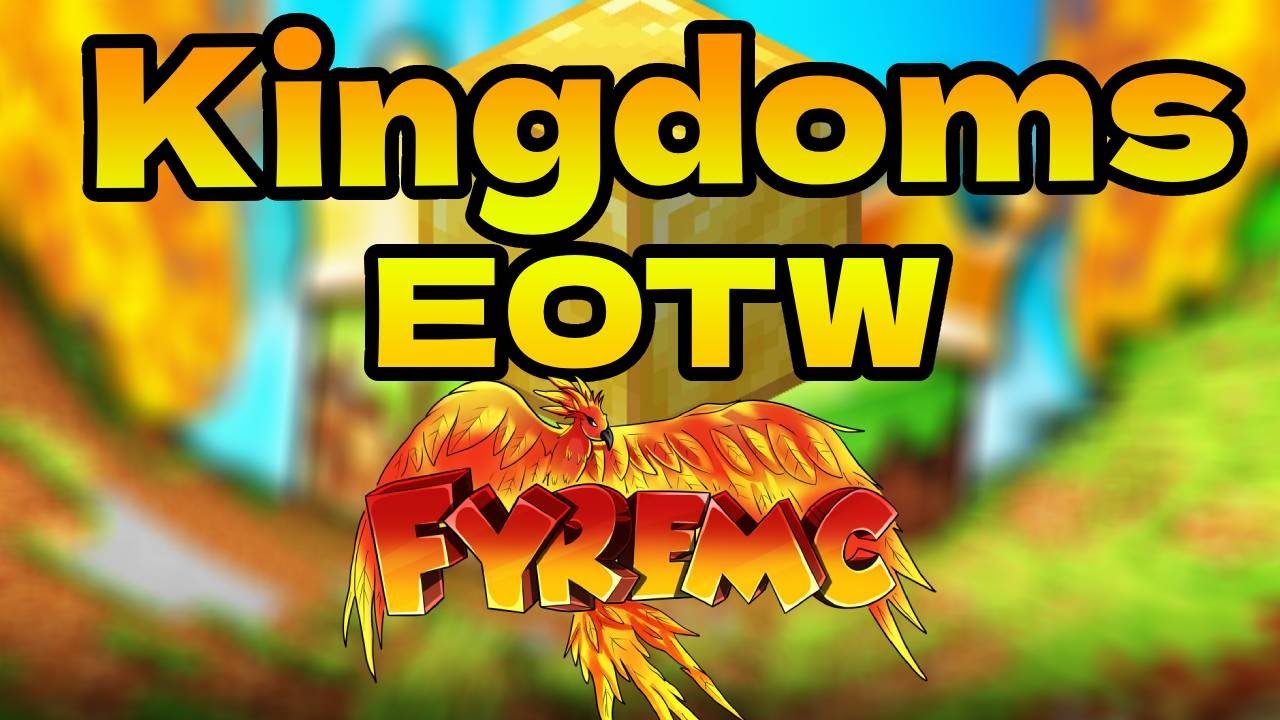 🔥FyreMC Kingdoms EOTW Live!🔥 - YouTube