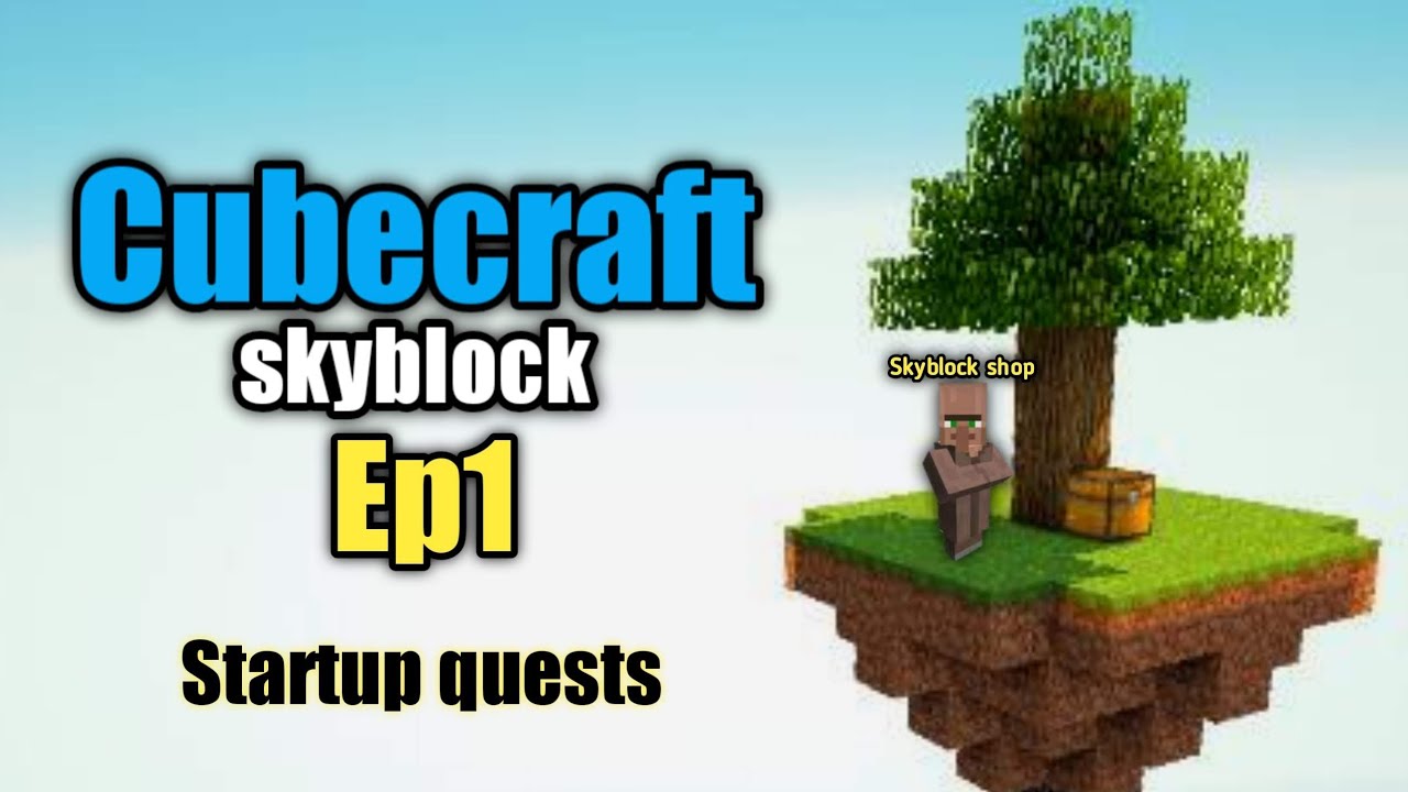 Cubecraft skyblock Ep1 | Startup Quest | Bedrock Edition - YouTube