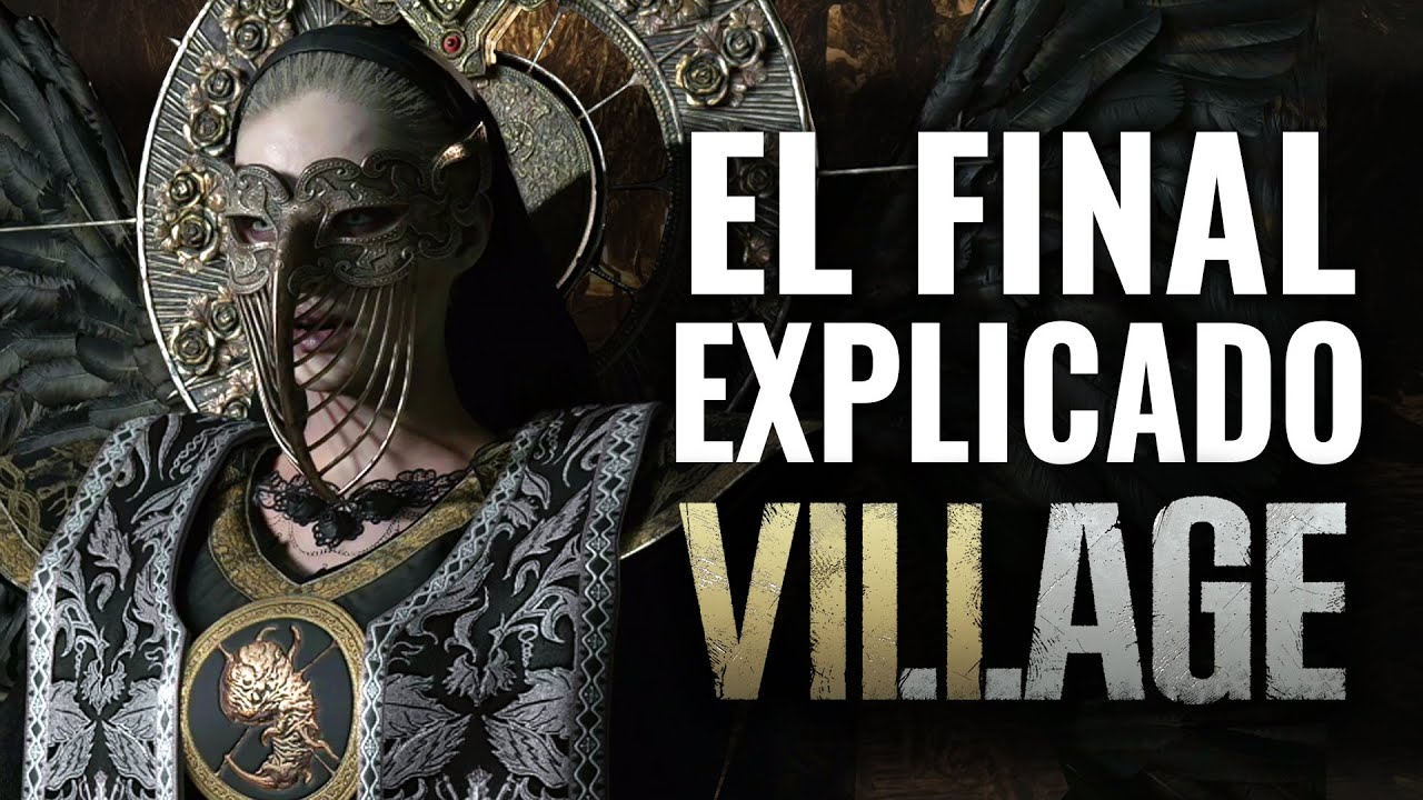 EL FINAL DE RESIDENT EVIL 8 VILLAGE EXPLICADO - YouTube