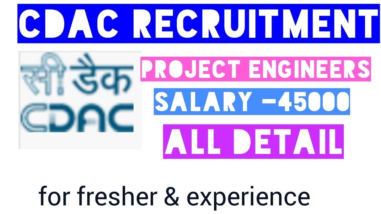 CDAC Noida Recruitment 2019 – 163 Project Engineer, Project Associate ...