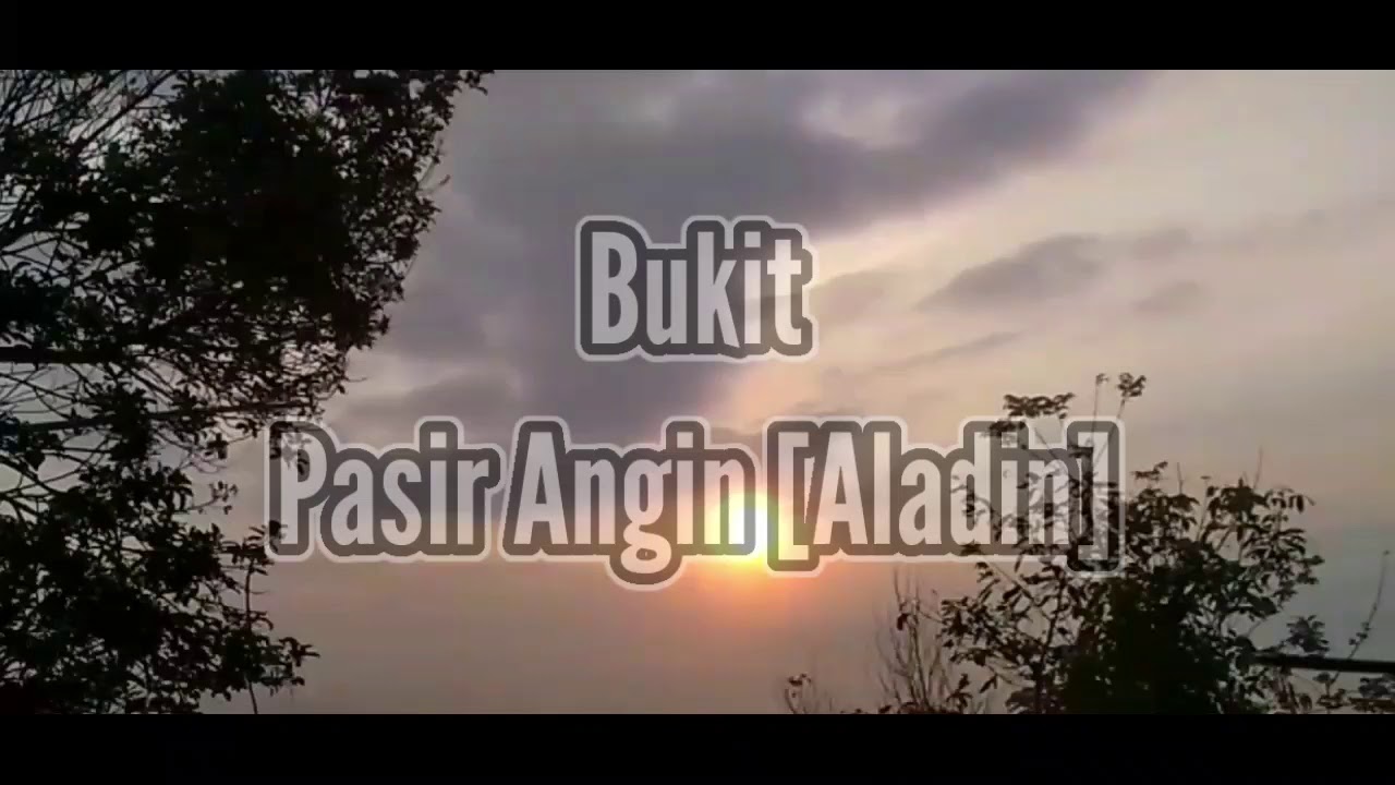Wisata viral tasikmalaya bukit pasirangin Aladin - YouTube
