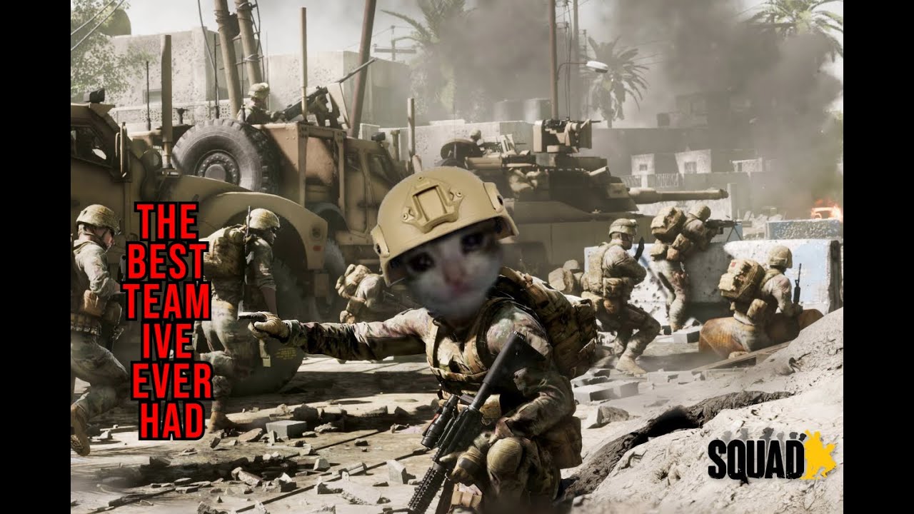 THE BEST SQUAD IVE EVER HAD (#squad #milsim #squadgameplay - YouTube