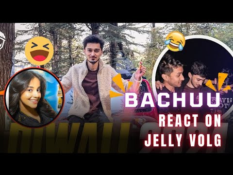 Bachu reacts to Jelly Vlog 🤯💛|Godlike fans - YouTube