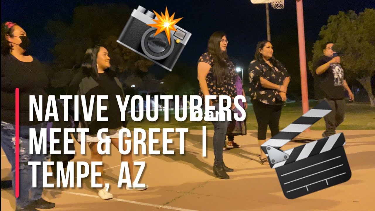 Native YouTubers Meet & Greet @ Tempe, AZ - YouTube