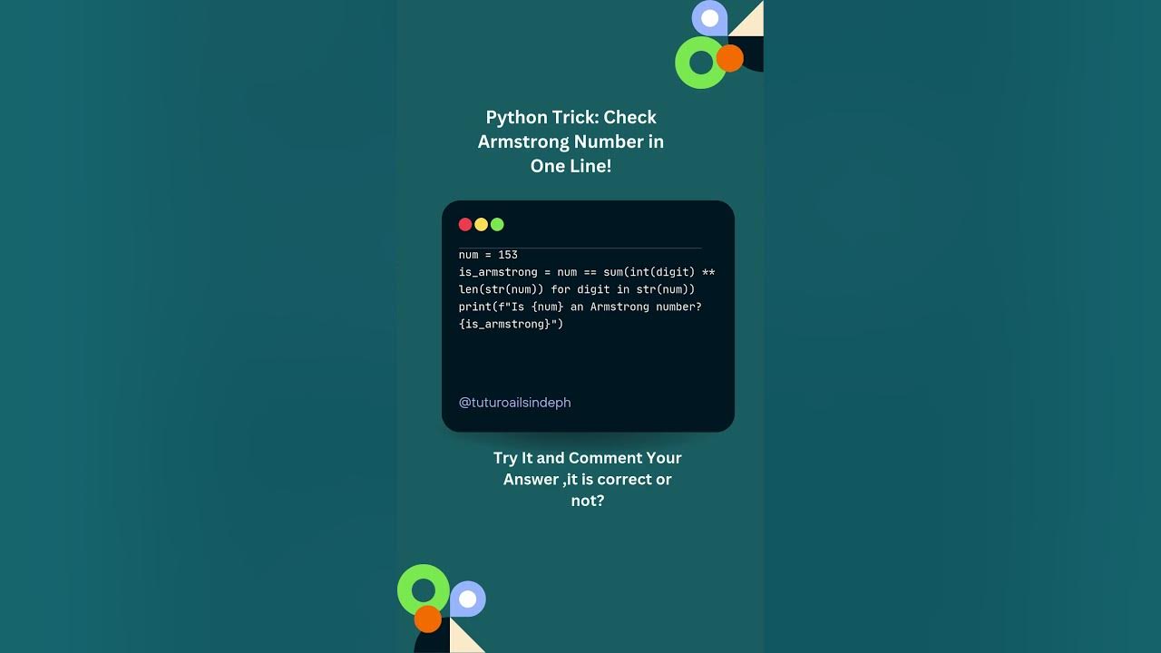 Python Trick 21 : Check Armstrong Number in One Line | Tutorials in ...
