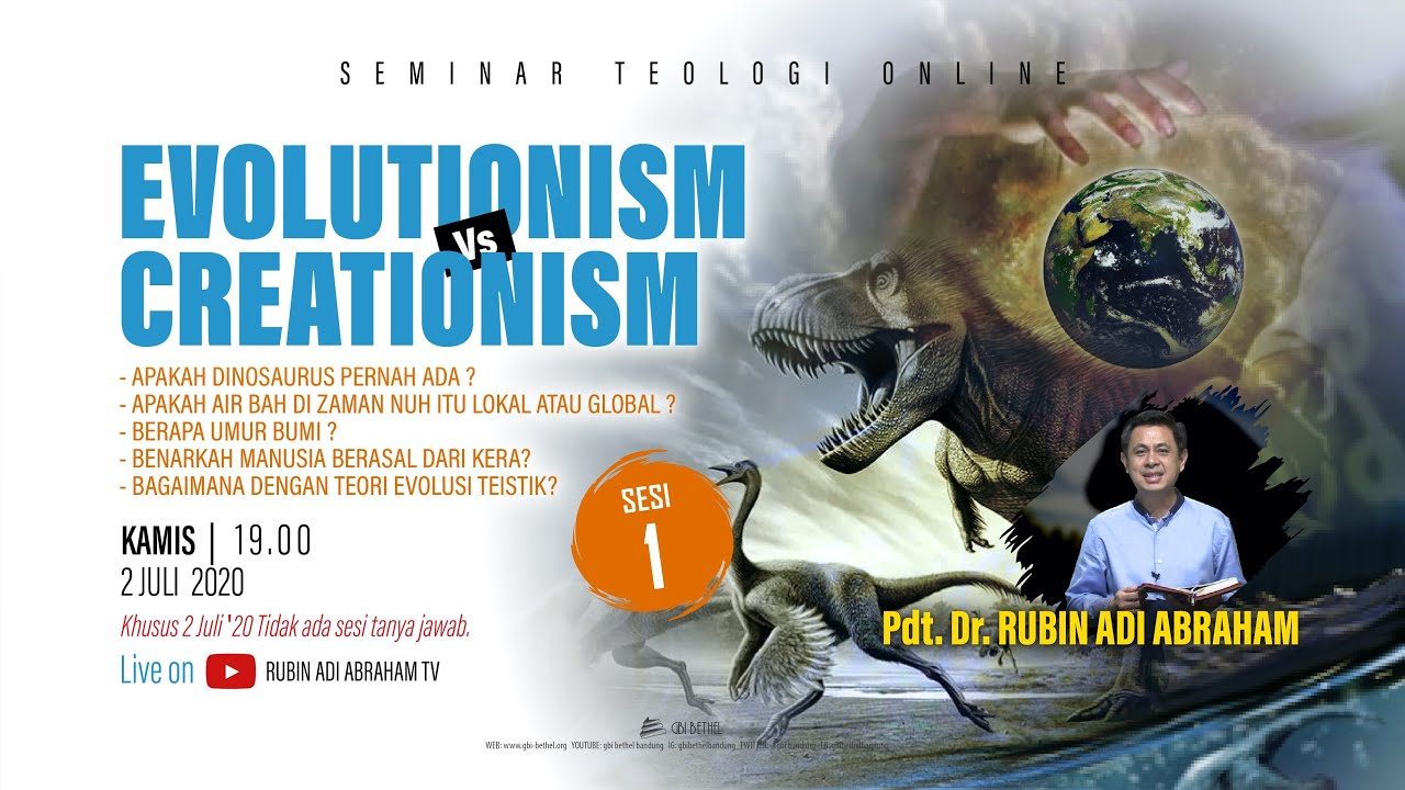 Evolutionism vs Creationism Sesi I - oleh Pdt. Rubin Adi Abraham - YouTube