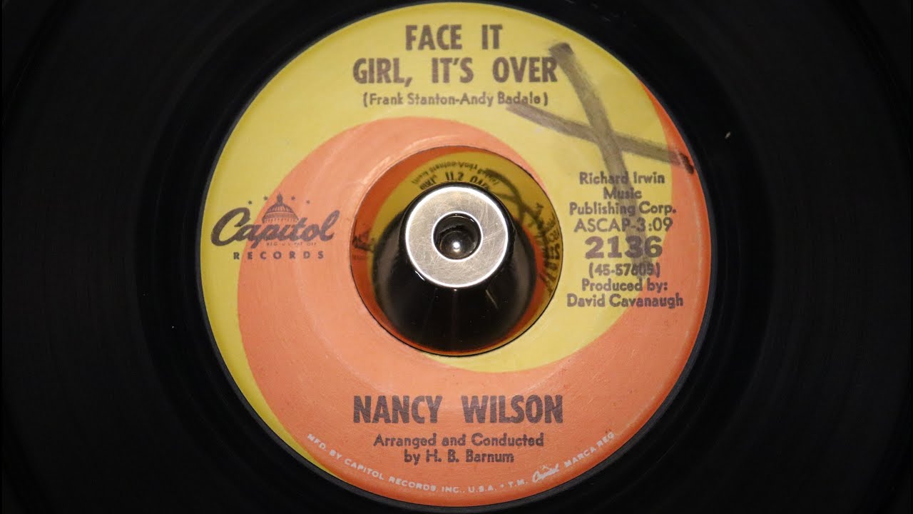 Nancy Wilson ‎– Face It Girl, It's Over - Capitol Records ‎– 2136 - YouTube