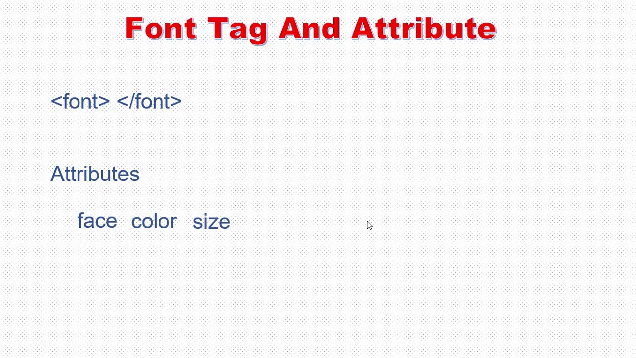 006 Font Tag And Attributes YouTube 006 Font Tag And Attributes YouTube
