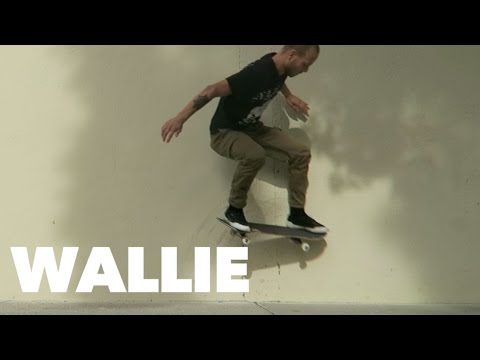 HOW TO WALLIE - YouTube