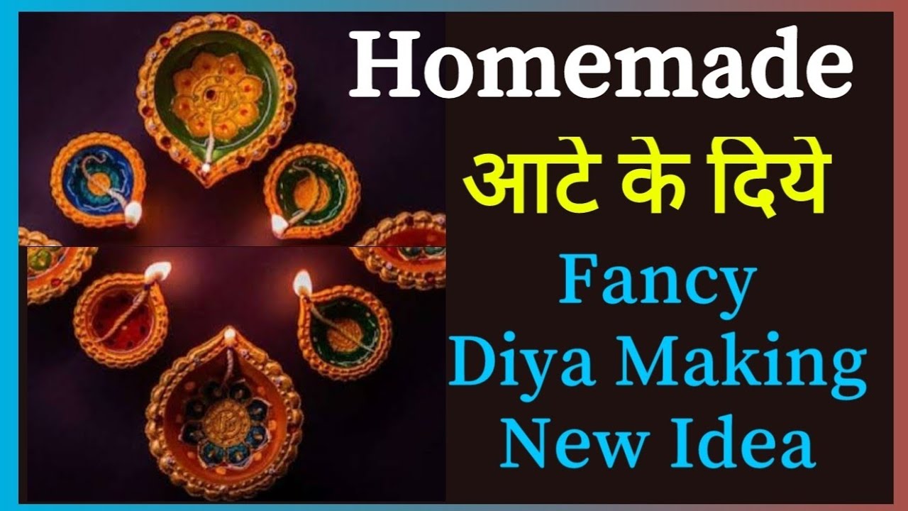 Homemade आटे के दिये | Easy Aata Diya Making | Long Life Festivals Diye ...