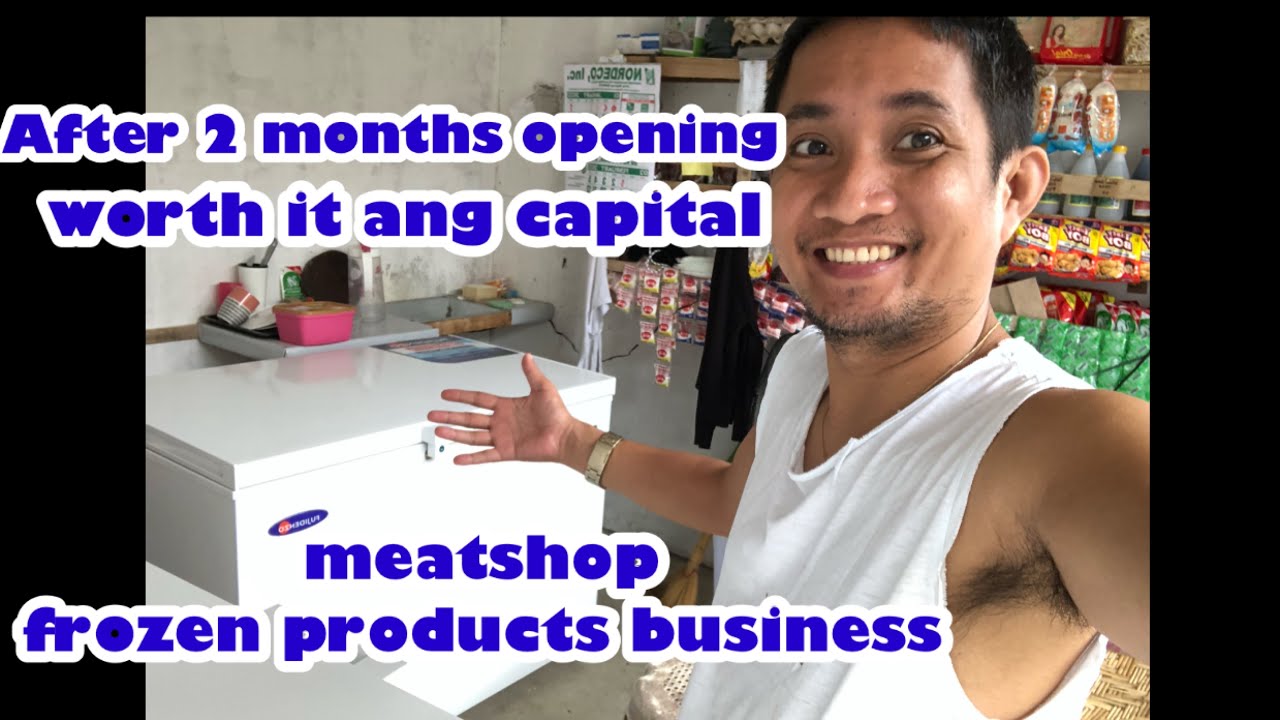 Negosyo Serye #7: MEATSHOP and FROZEN PRODUCTS BUSINESS, negosyo na ...