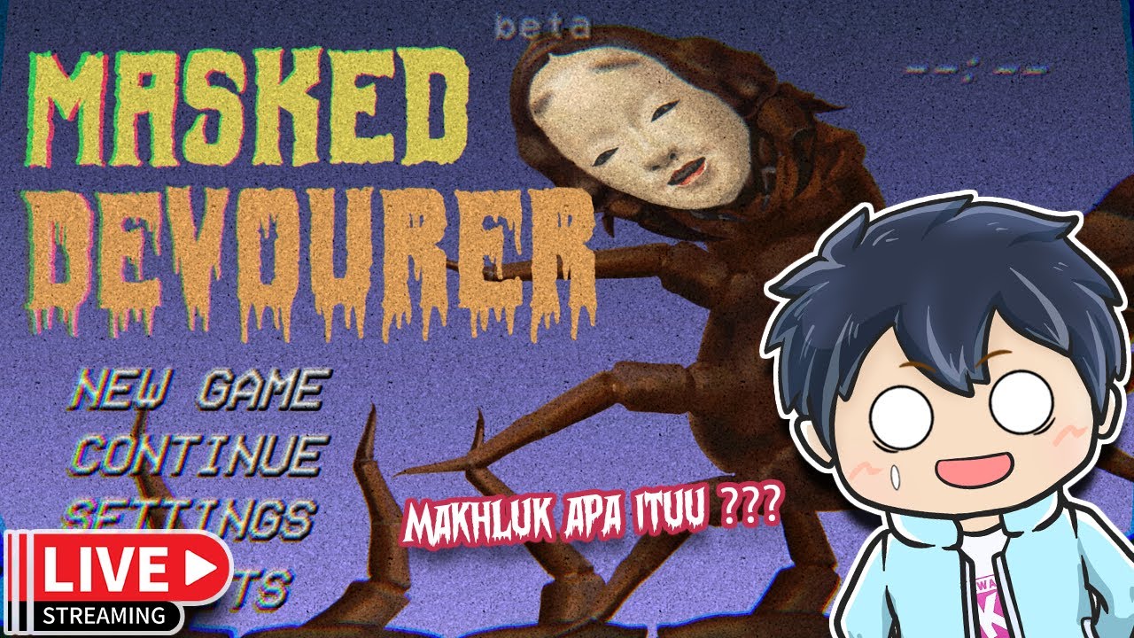 🔴[REPLAY] MONSTER KELABANG PAKE TOPENG TERKUTUK !!! | Masked Devourer ...