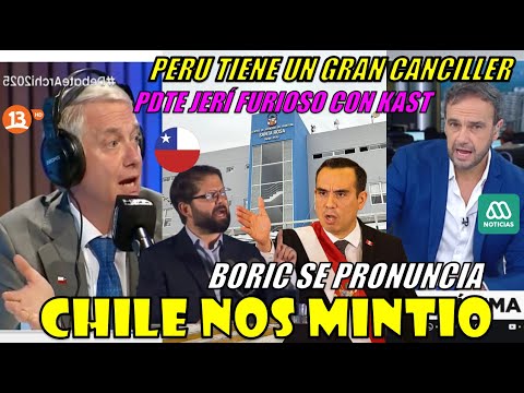 PRENSA CHILENA OPINA SOBRE DICHOS DEL PRESIDENTE PERUANO Y KAST ...
