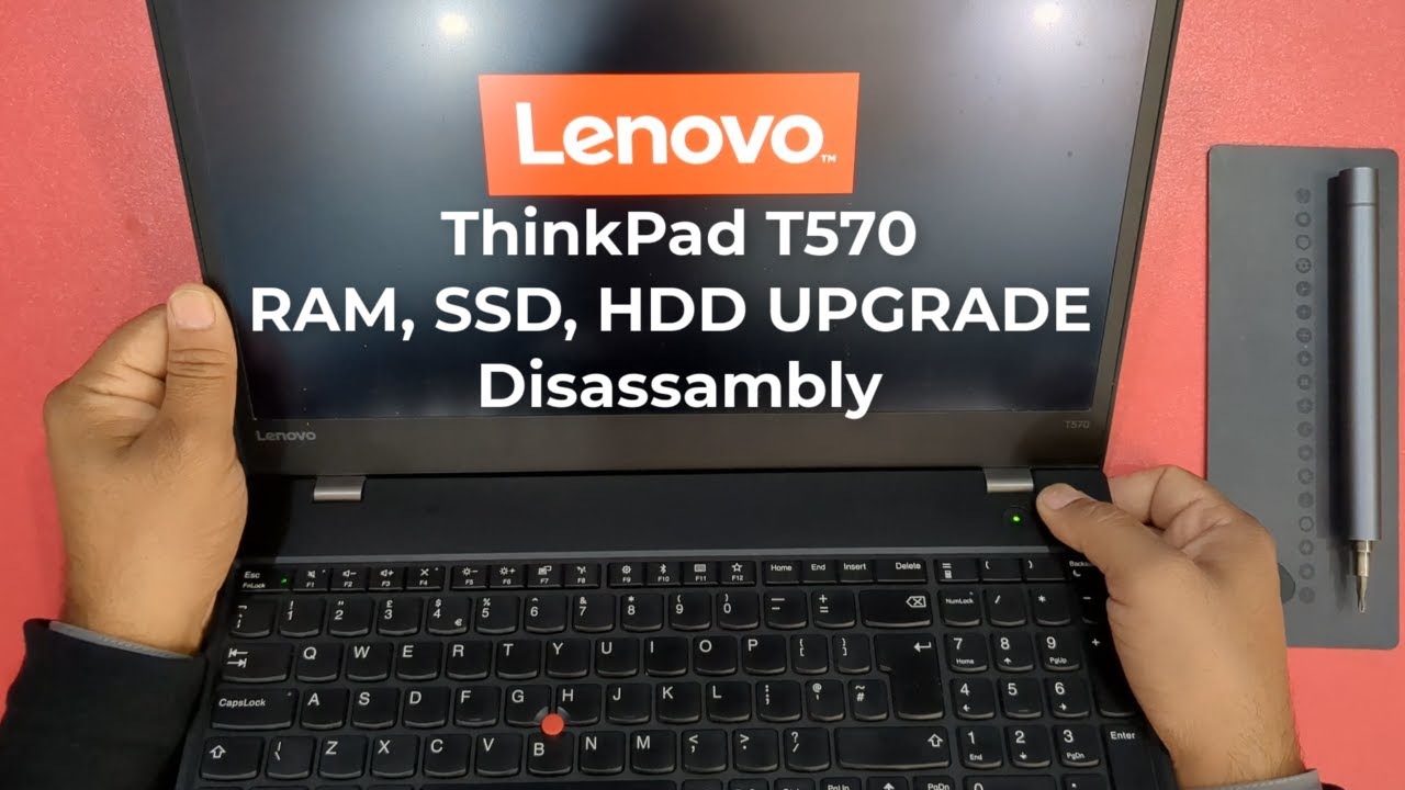 How to Lenovo ThinkPad T570 RAM, SSD, HDD Upgrade | Disassembly - YouTube