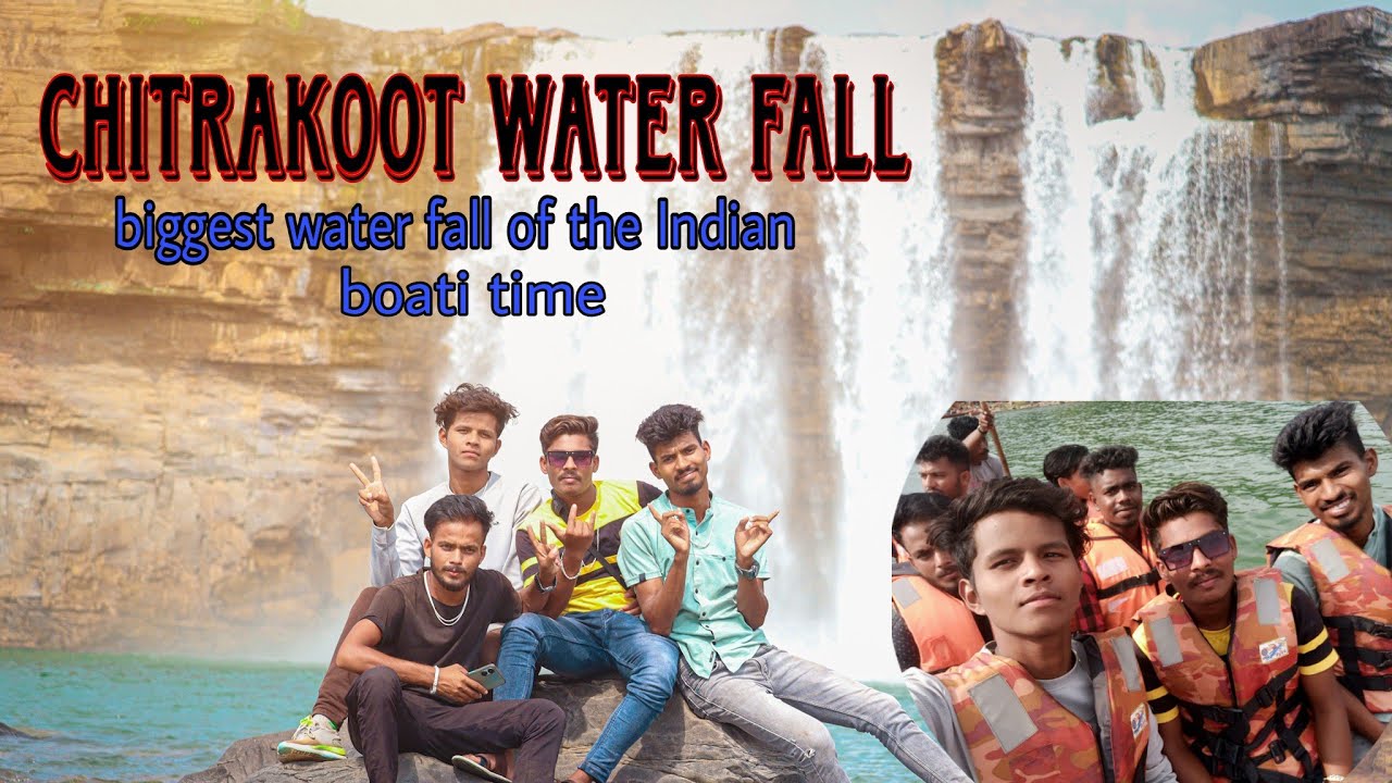 CHITRAKOOT WATER FALL || BIGGEST WATER FALL IN INDIA ||BASTAR ...
