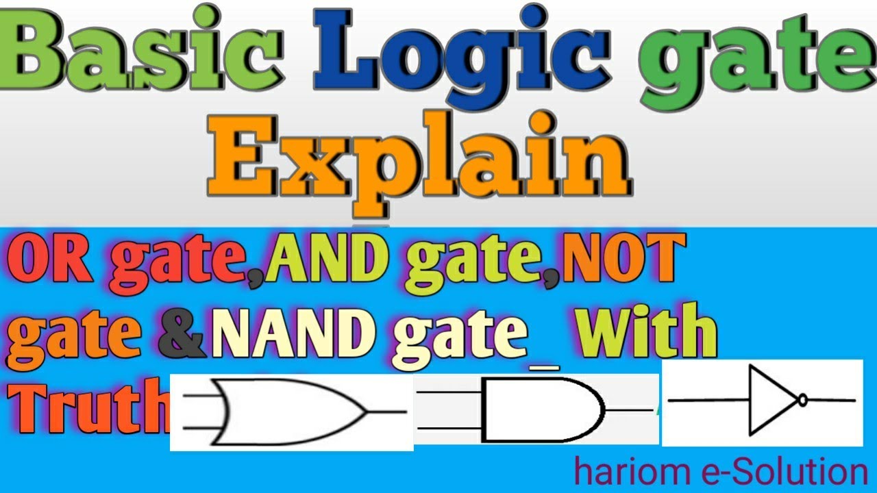 Basic Logic Gate 🙄 Digital electronic Circuit|| OR gate⚡AND gate ⚡NAND ...