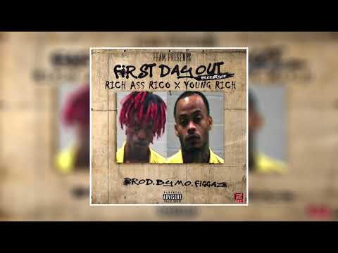 Rich Ass Rico - First Day Out (Freestyle) (Feat. Young Rich) - YouTube