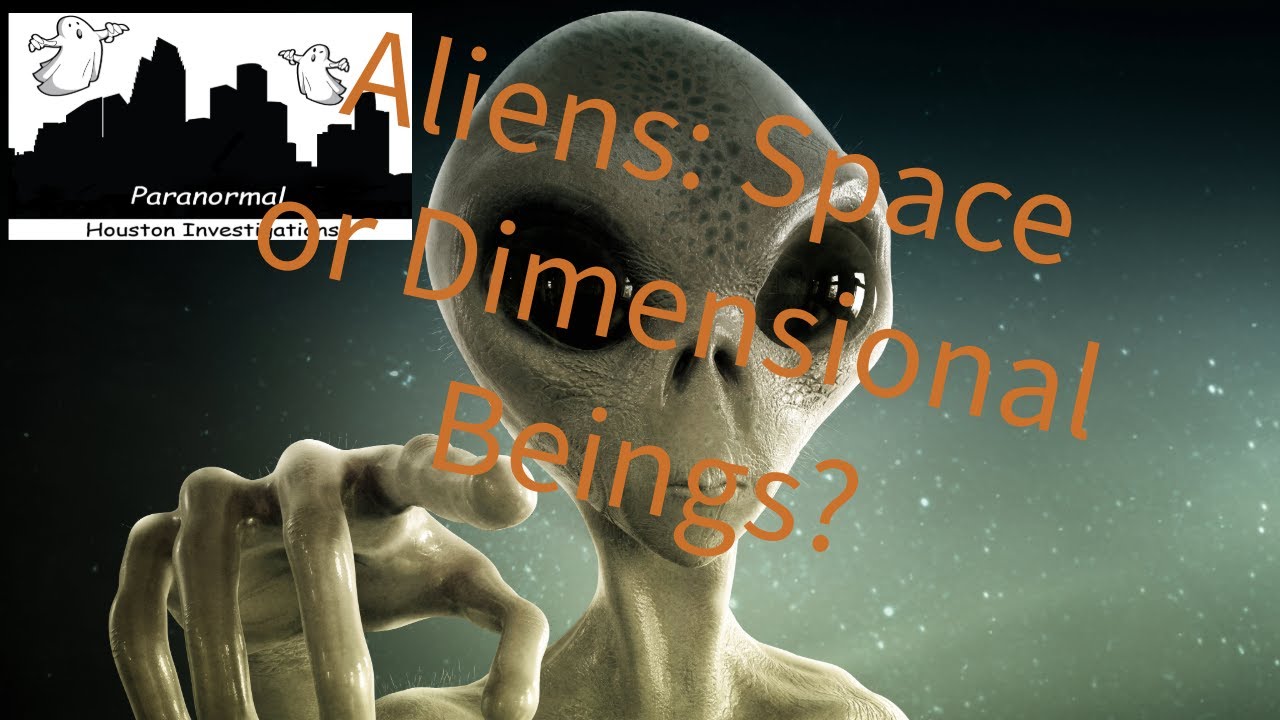 Aliens: Space Creatures or Interdimensional Beings? - YouTube