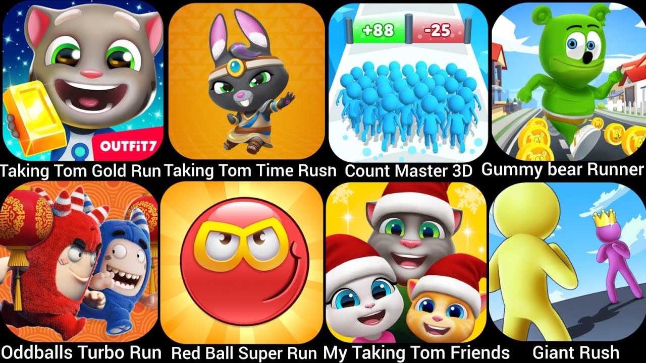 Talking Tom Gold Run,My Talking Tom Friends,Count Master 3d,Gummy Bear ...