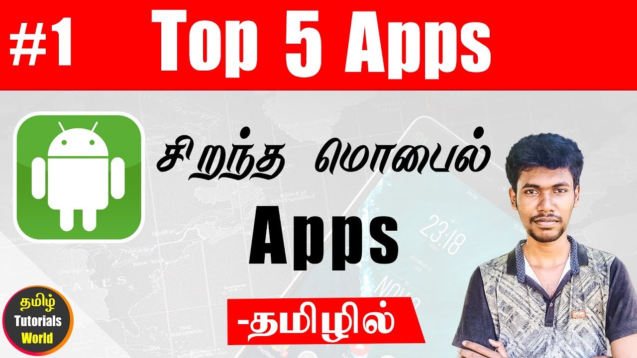 சிறந்த Top 5 Apps for Android Tamil Tutorials World_HD - YouTube