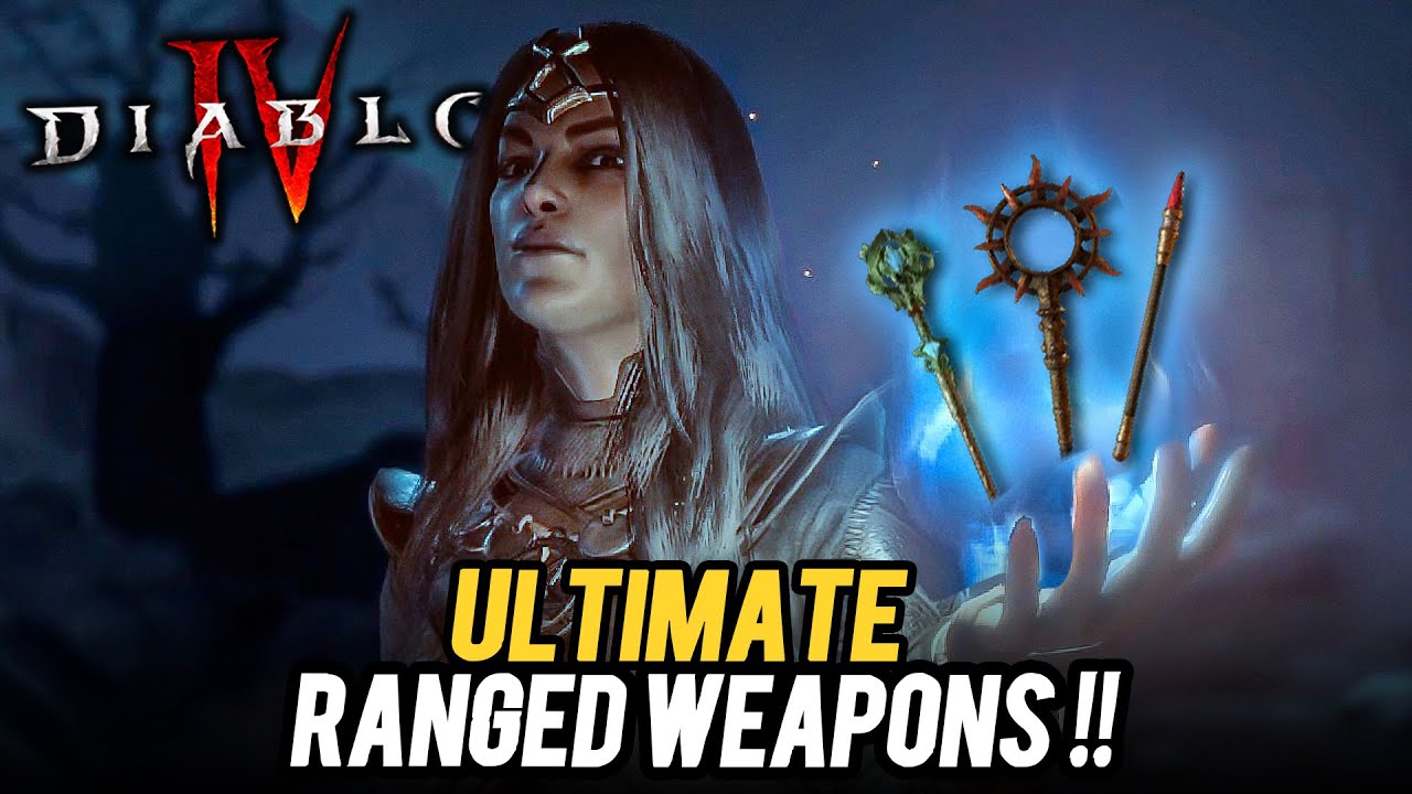 Top 7 Ranged Weapons to DOMINATE Diablo 4 | Diablo 4 - YouTube