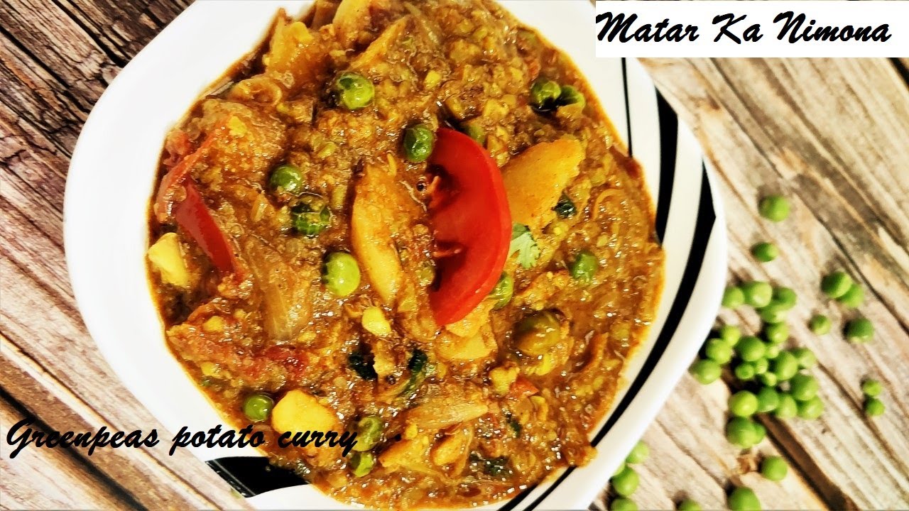 Nimona | Nimona recipe | Matar ka nimona | Matar aloo recipe - YouTube