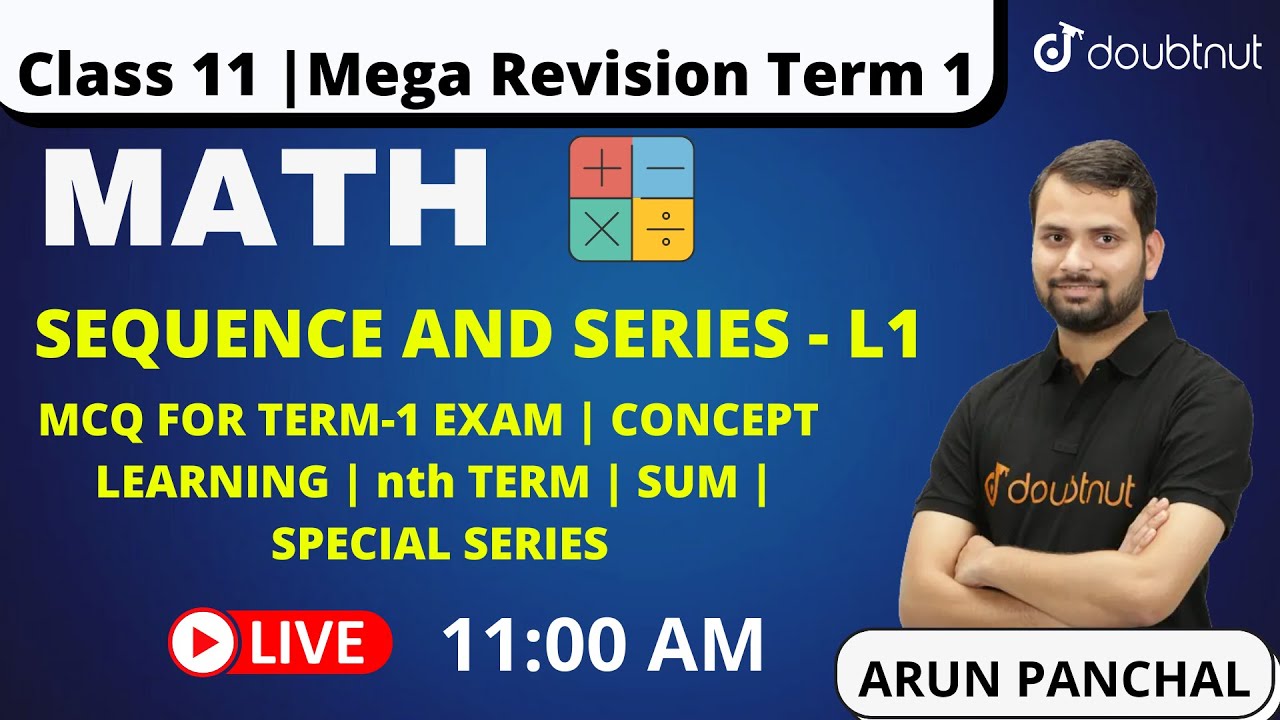 CBSE Class 11 Maths TERM 1 Revision Sequence And Series MCQ For cbse-class-11-maths-term-1-revision-sequence-and-series-mcq-for