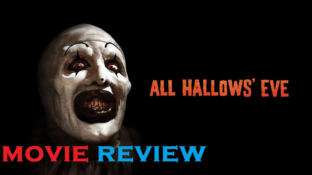 All Hallows' Eve 2013 Movie Review - YouTube