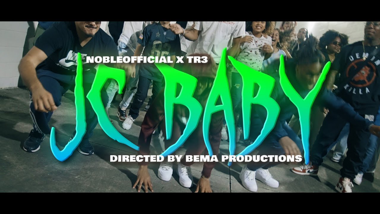NobleOfficial ft.TR3 - "JC BABY" Official Music Video - YouTube