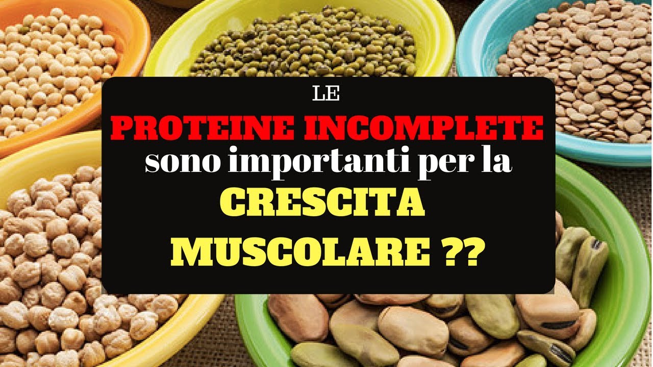 I LEGUMI PER Aumentare MASSA MUSCOLARE ++ Le proteine Incomplete sono ...