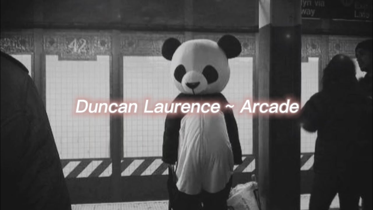 Duncan Laurence ~ Arcade - YouTube