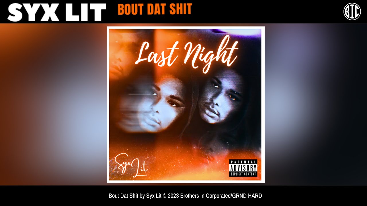SYX LIT - "Bout Dat Shit" (Official Audio) - YouTube
