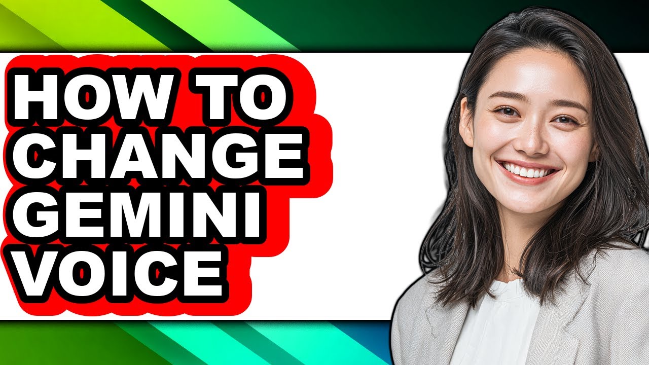 How To Change Gemini Voice (Only Way) - YouTube