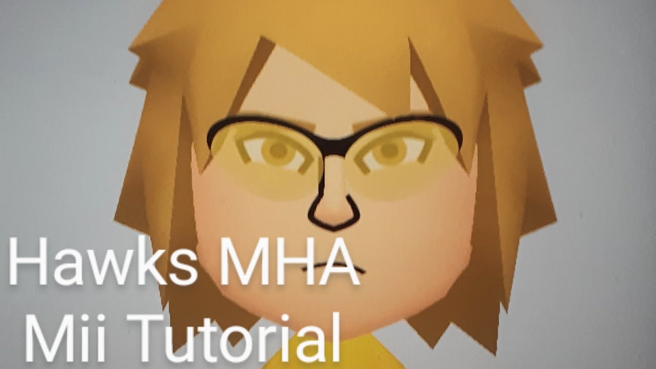 Hawks MHA Mii Tutorial - YouTube