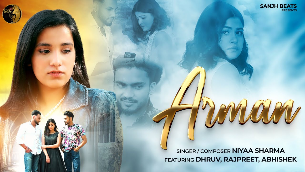 ARMAN || NIYAA SHARMA || Sanjh Beats - YouTube