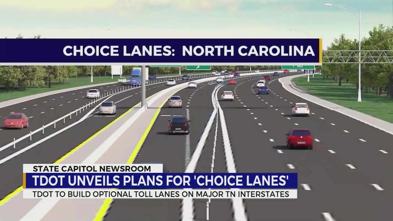 TDOT unveils plans for 'choice lanes' - YouTube