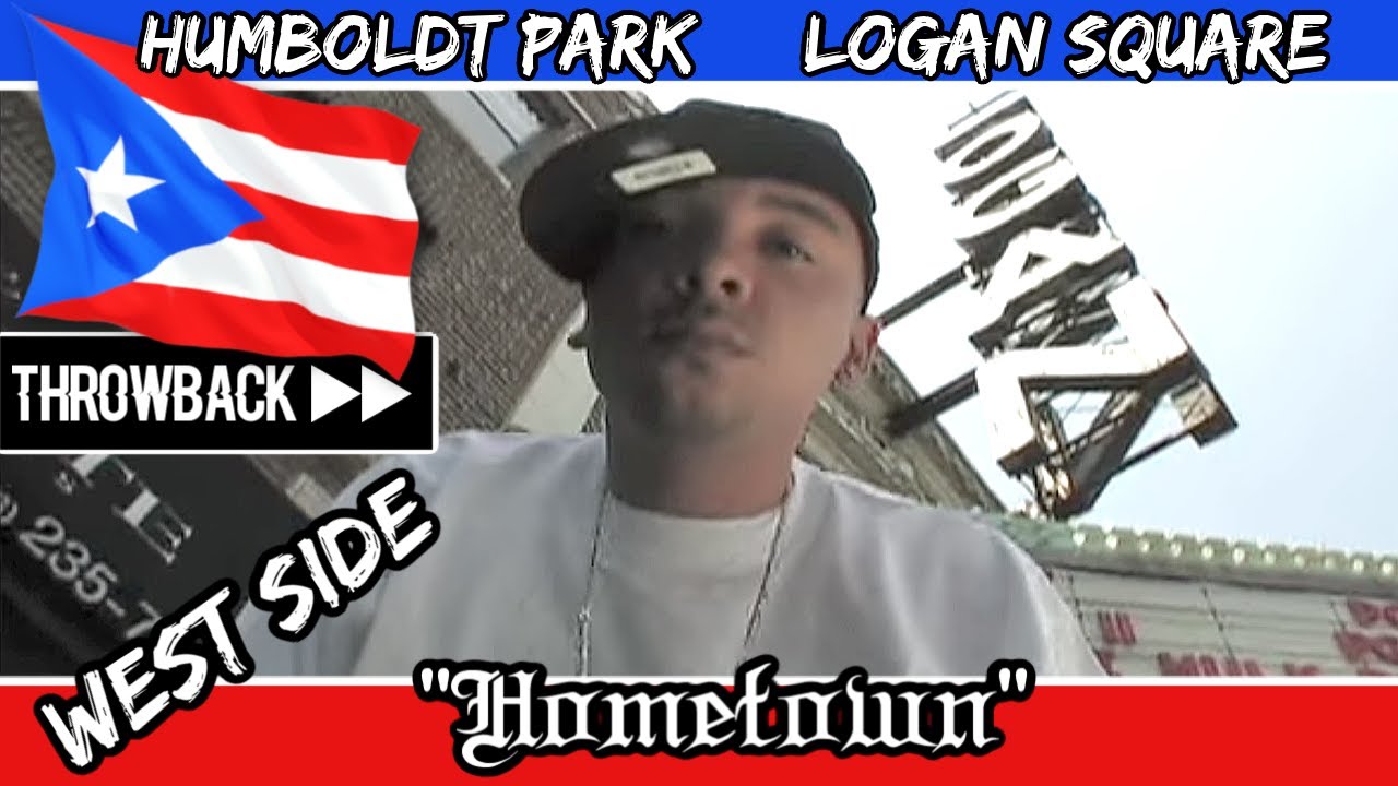 🇵🇷 CHI ILL & ACE MAC "Hometown" LOGAN SQUARE HUMBOLDT PARK WEST SIDE ...