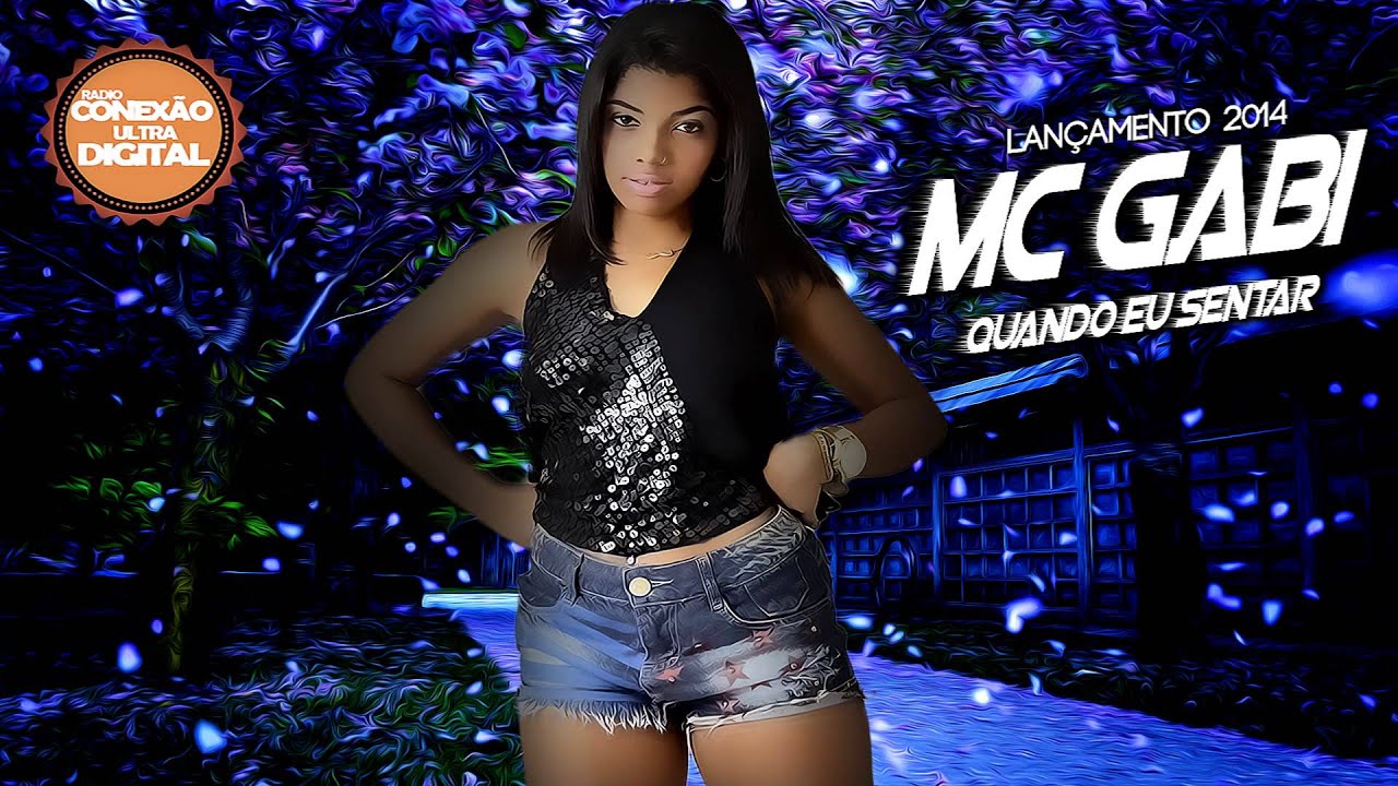 Mc Gabi - Quando Eu Sentar [ Lançamento 2014 ] [ Dj Lc ] - YouTube