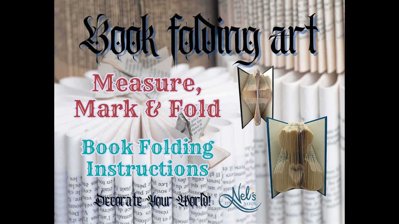 Measure, Mark and fold - Book folding for Beginners - instruction video ...