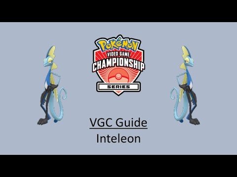 Inteleon - Early VGC Guide by 3x Regional Champion - YouTube