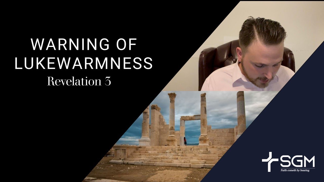 Warning of Lukewarmness - YouTube