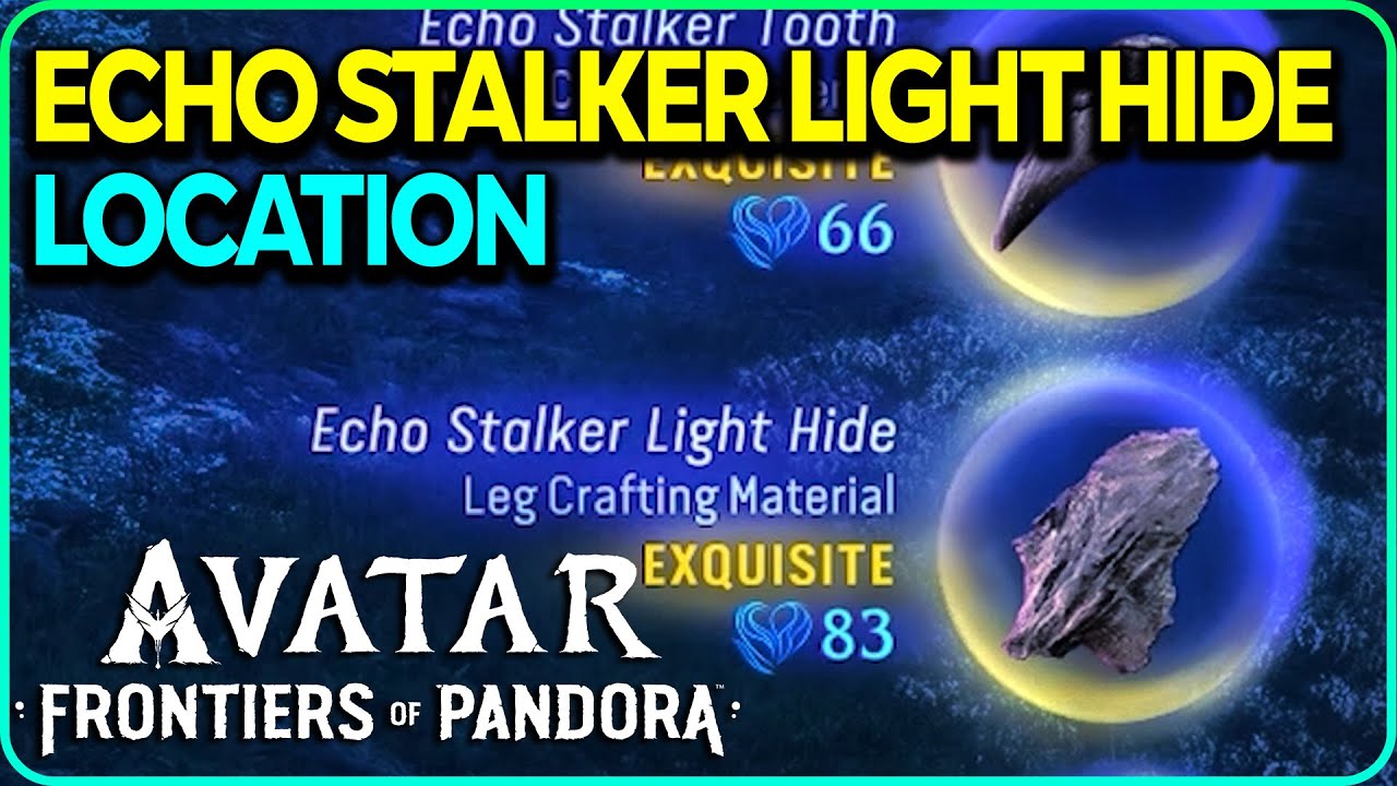 Echo Stalker Light Hide (Exquisite) Location Avatar Frontiers of ...