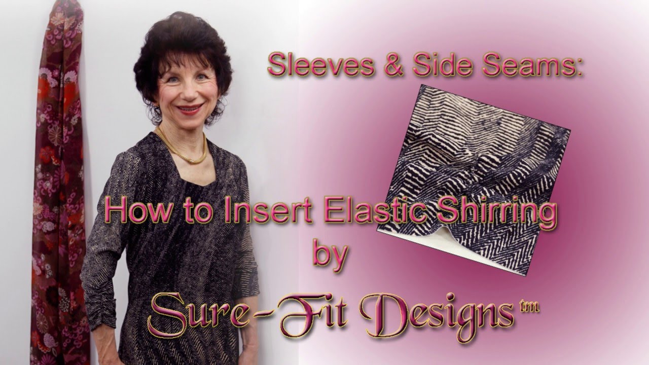 How to Insert Elastic Shirring - YouTube