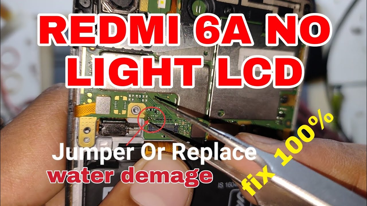 Redmi 6a no light display done(redmi 6a mati lampu lcd) 100% - YouTube