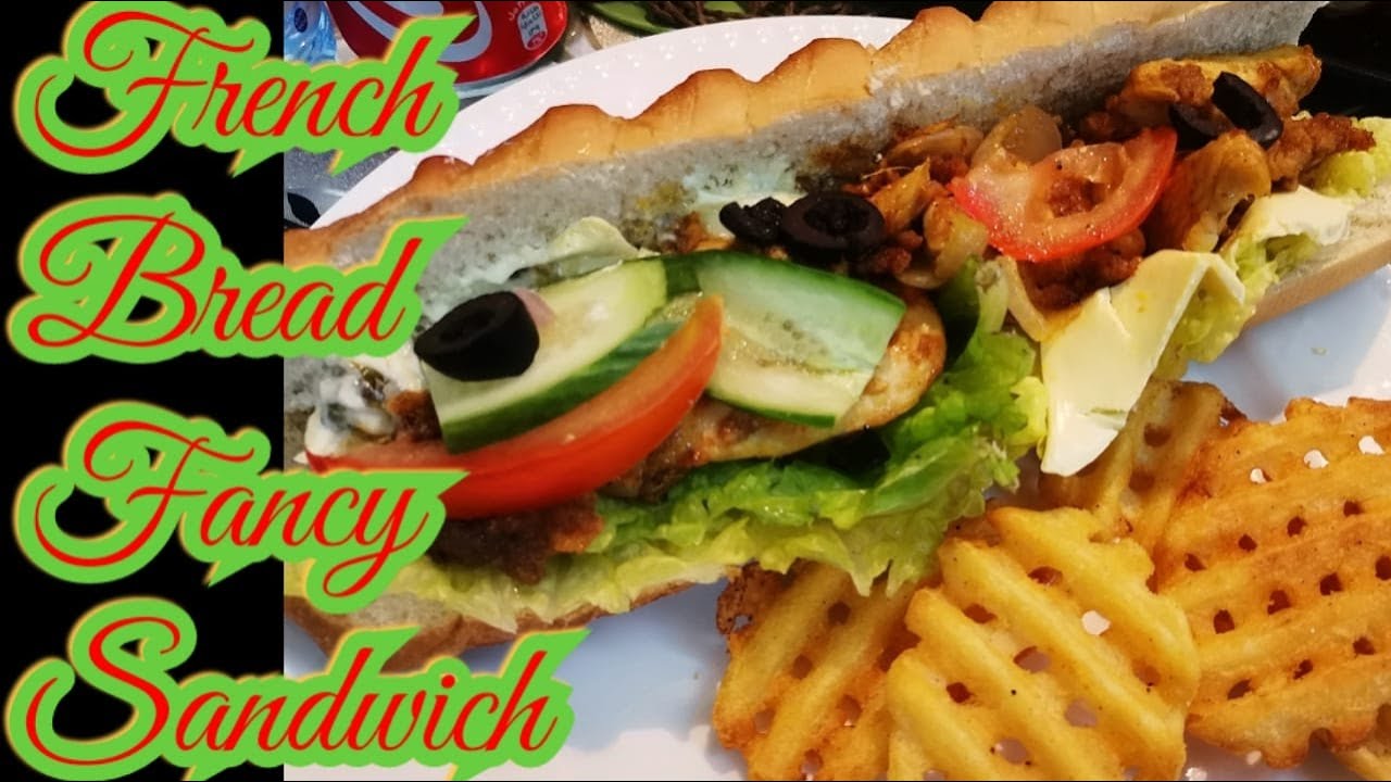French Bread🥖 Chicken Sandwich Recipe ||| Quick and Easy |||Ideal for ...