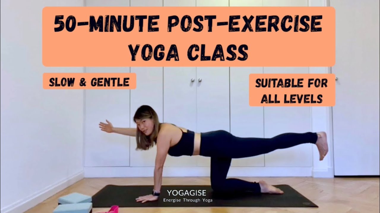 50-Minute Post-Exercise Yoga Class with Sarah Highfield, Yogagise Yoga ...